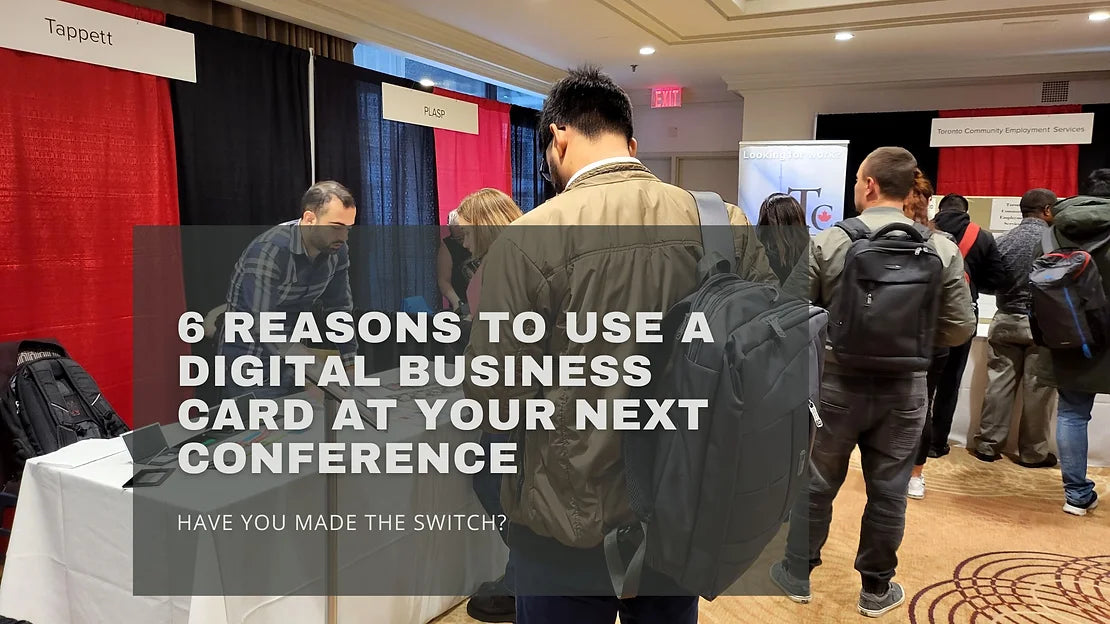 Reasons To Use A Digital Business Card At Your Next Conference – Tappett